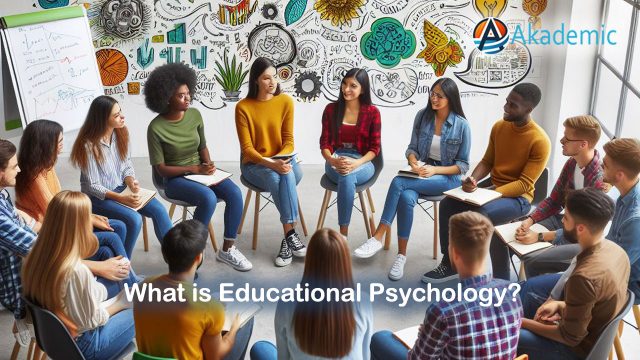 What is Educational Psychology? Understanding Educational Psychology ...